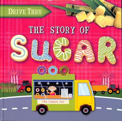 Buy The Story Of Sugar Book at Easons