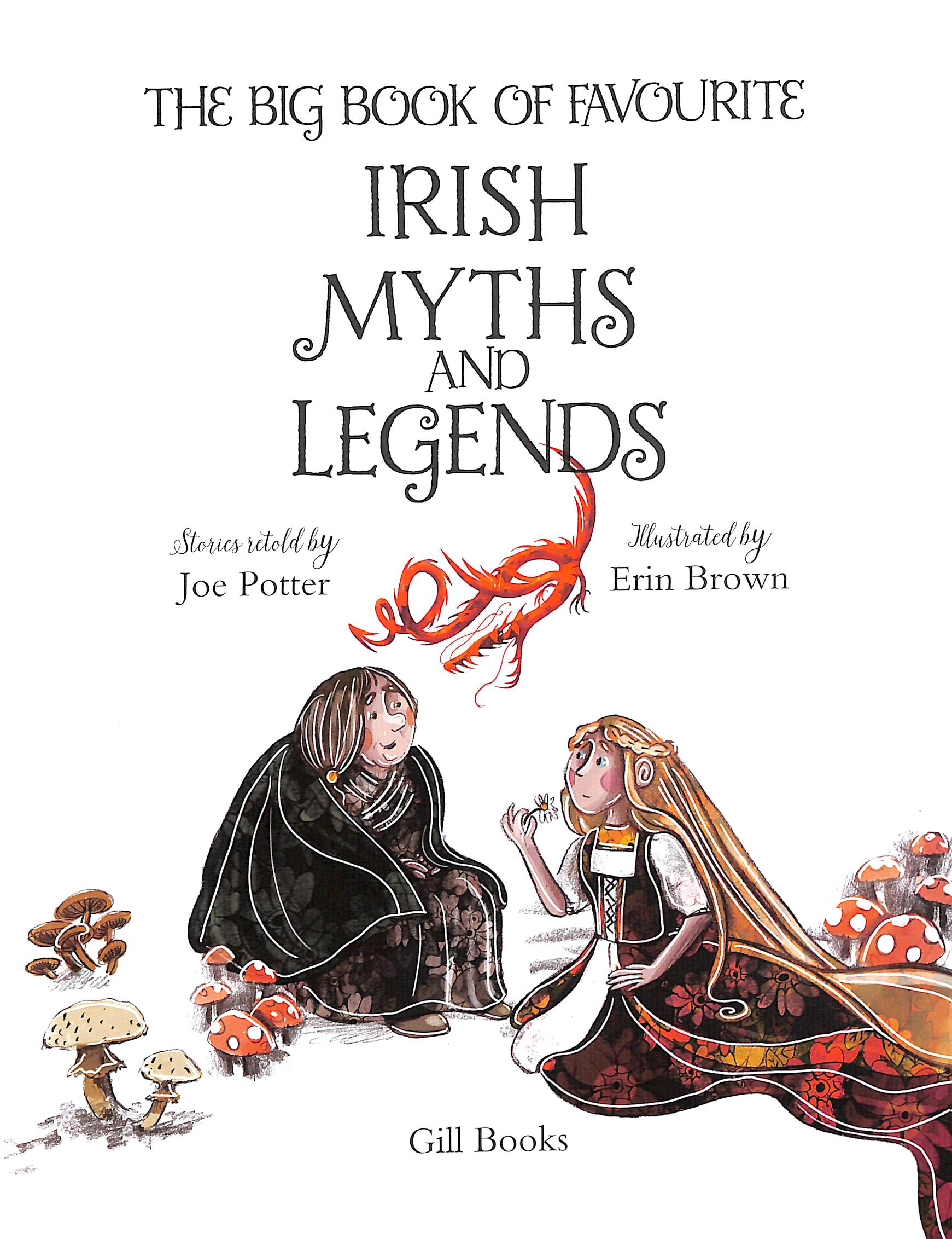 Buy The Big Book Of Favourite Irish Myths And Legends Book at Easons