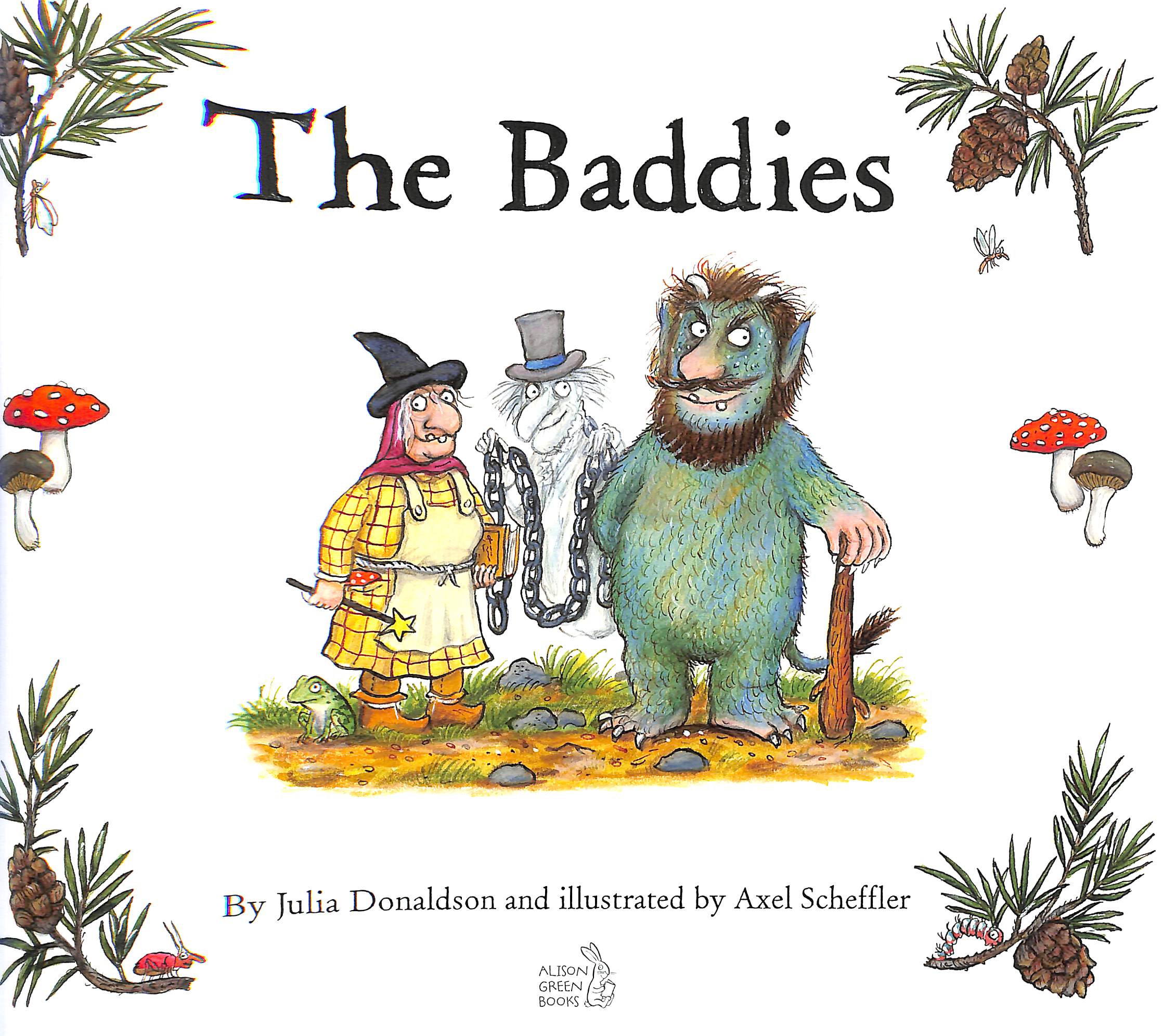 The Baddies By Julia Donaldson | Buy At Easons.Com