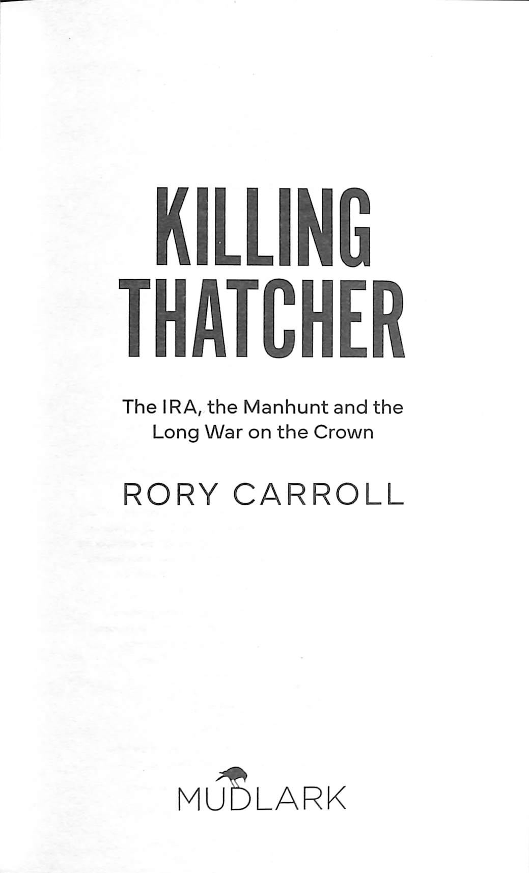 Buy Killing Thatcher Book at Easons
