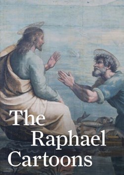 Buy The Raphael Cartoons Book at Easons