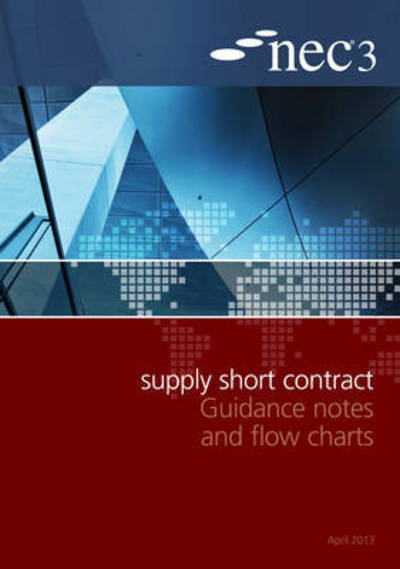 Buy Nec3 Supply Short Contract Guidance Notes And Flow Charts Book at ...