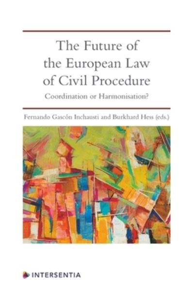 Buy The Future Of The European Law Of Civil Procedure Book at Easons
