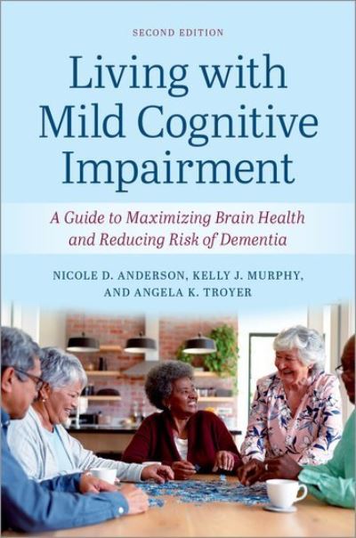 Buy Living With Mild Cognitive Impairment Book at Easons