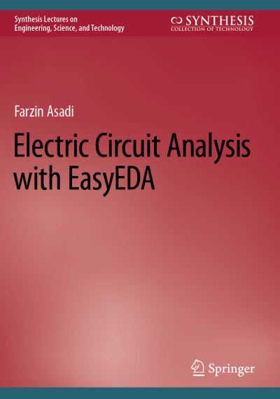 Buy Electric Circuit Analysis With Easyeda Book at Easons