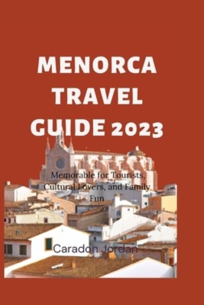 Buy The Ultimate Menorca Travel Guide 2023 Book at Easons