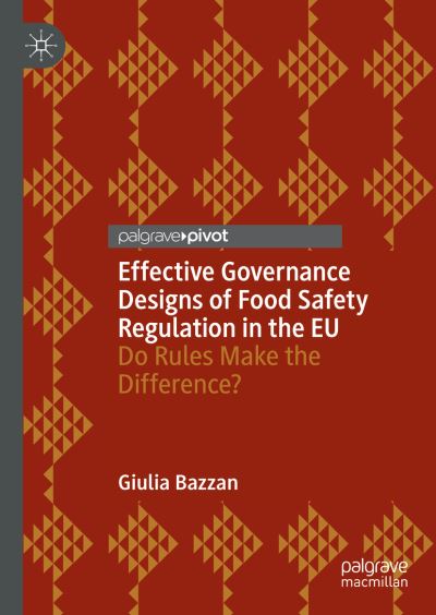 Buy Effective Governance Designs Of Food Safety Regulation In The Eu ...