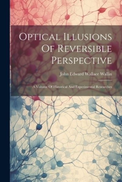 Buy Optical Illusions Of Reversible Perspective Book at Easons