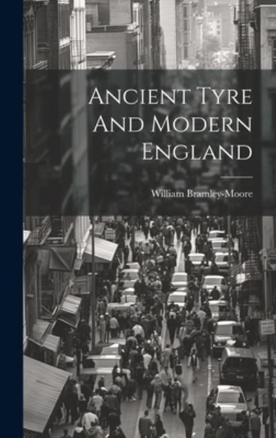 Buy Ancient Tyre And Modern England Book at Easons