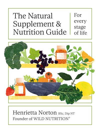 Buy The Natural Supplement And Nutrition Guide Book at Easons