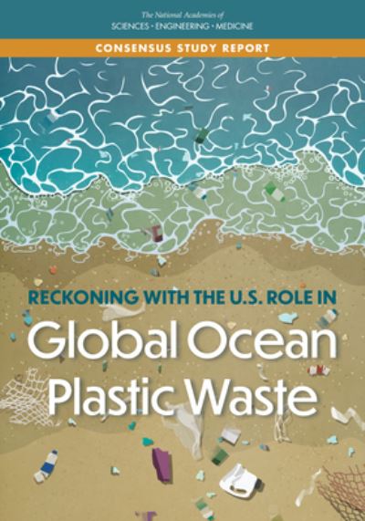 Buy Reckoning With The U.S. Role In Global Ocean Plastic Waste Book at ...