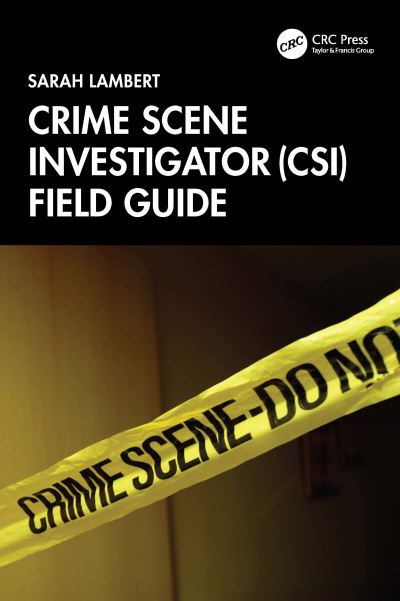 Buy Crime Scene Investigator (Csi) Field Guide Book at Easons