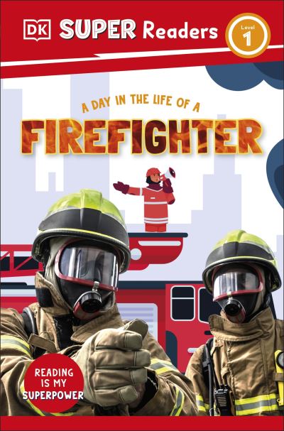 Buy A Day In The Life Of A Firefighter Book at Easons