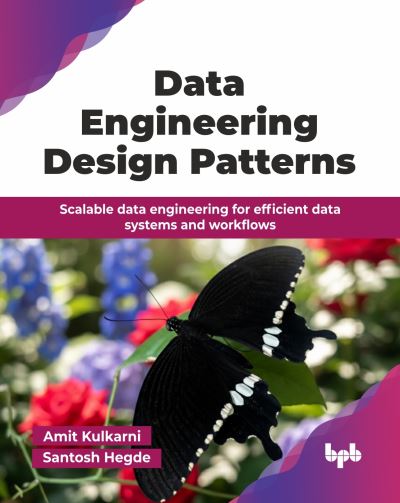 Buy Data Engineering Design Patterns Book at Easons